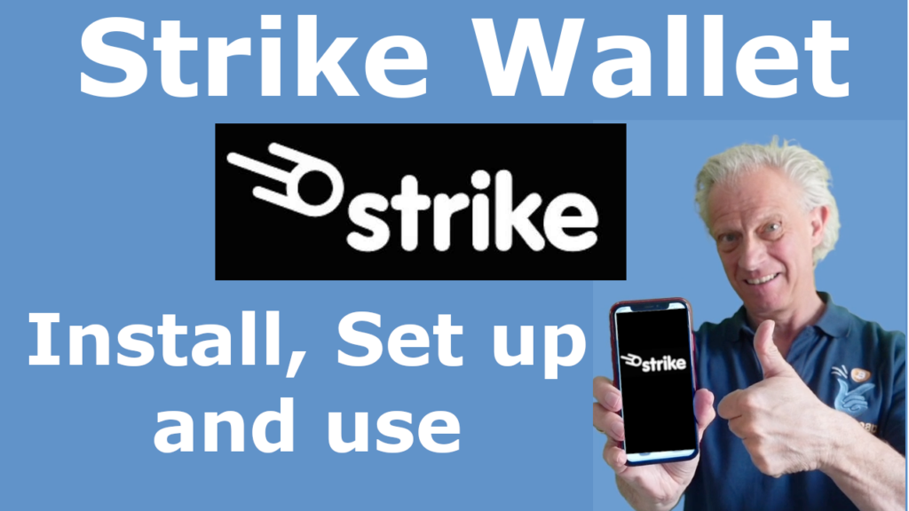 Installing, setting up and using Strike Wallet